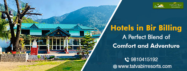 Best Hotels in Bir Billing for Adventure Seekers & Nature Lovers